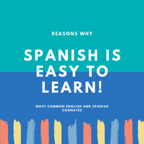 Spanish is so easy to learn! Most common English and Spanish cognates ...